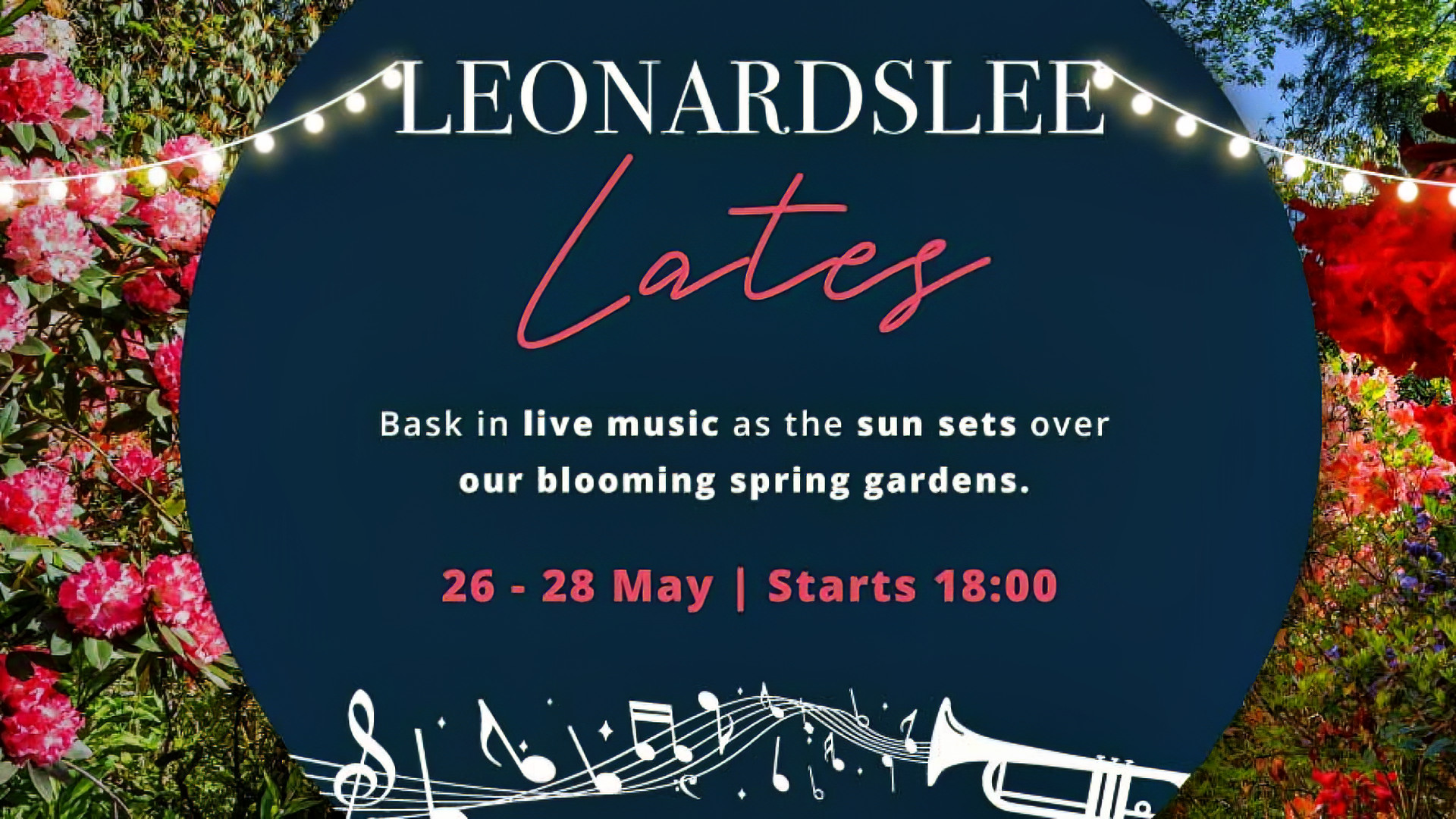 Leonardslee Lates - Leonardslee Gardens